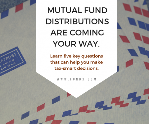 What To Do If a Fund You Own is Making a Distribution | FundX ...